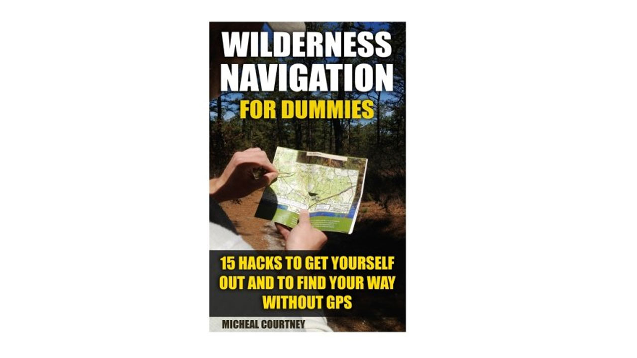 Best Trekking & Hiking Book - Wilderness Navigation For Dummies
